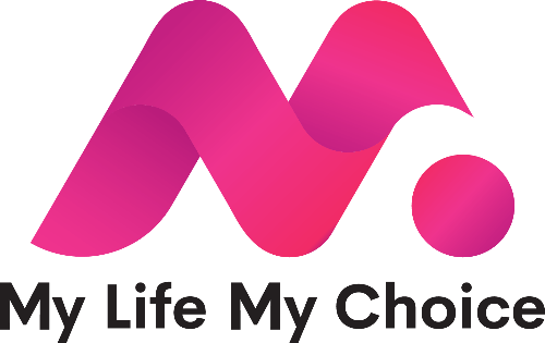 MyLifeMyChoice – Your Choices Are Our Priority